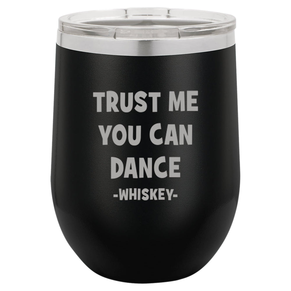 Dance Whiskey 12 oz Wine Mug