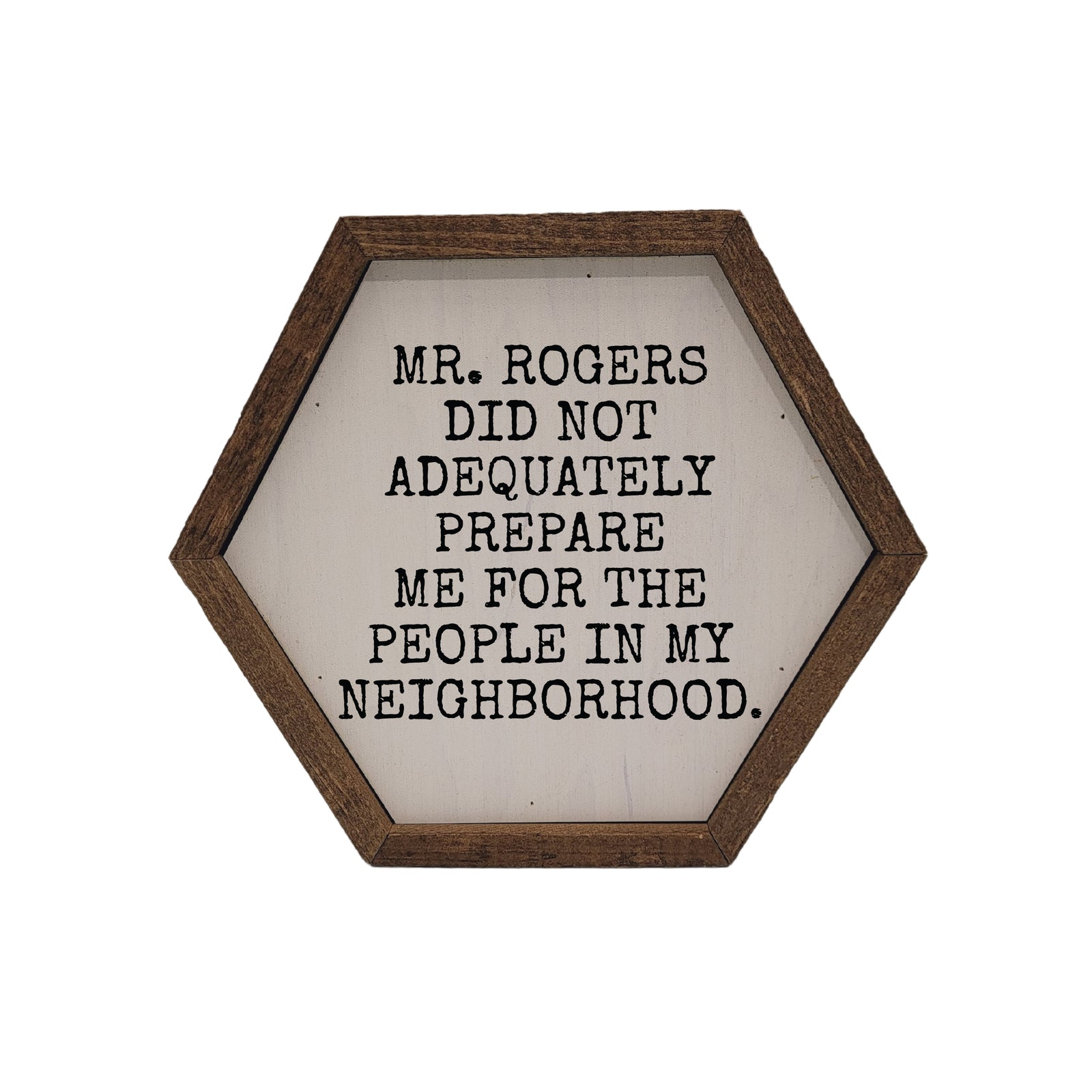 Hexagon Sign - Driftless Studios